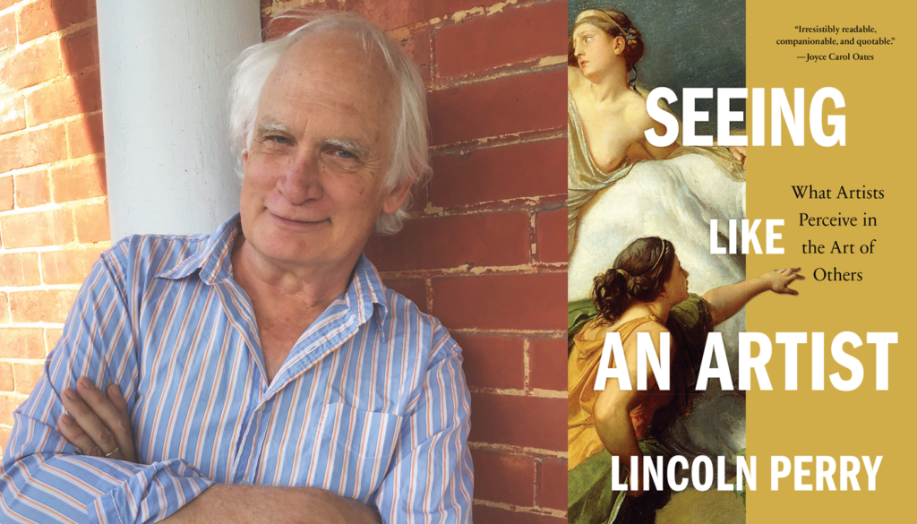Lincoln Perry: Seeing Like an Artist – New Dominion Bookshop